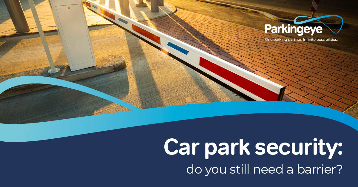 Car park security: do you still need a barrier?